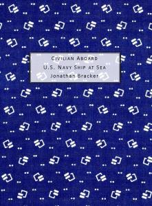 Jonathan Bracker | Civilian Aboard U.S. Navy Ship at Sea | Seven ...