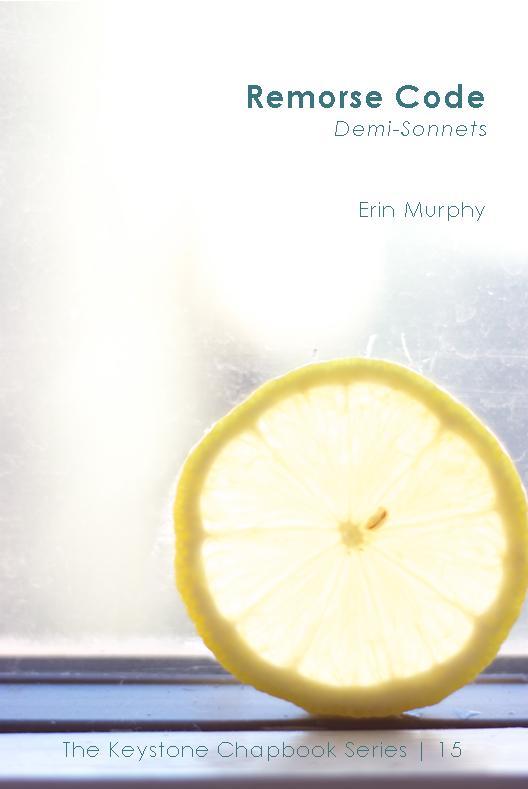 Erin Murphy | Remorse Code | Seven Kitchens Press
